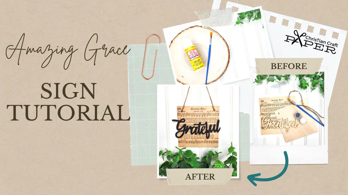 Amazing Grace Mini Wooden Sign Tutorial – Christian Craft Paper